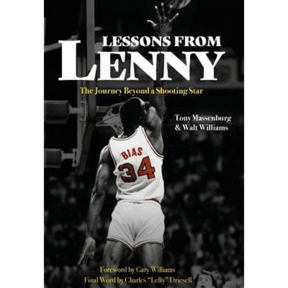 Tony Massenburg | Other | Lessons From Lenny The Journey Beyond A ...